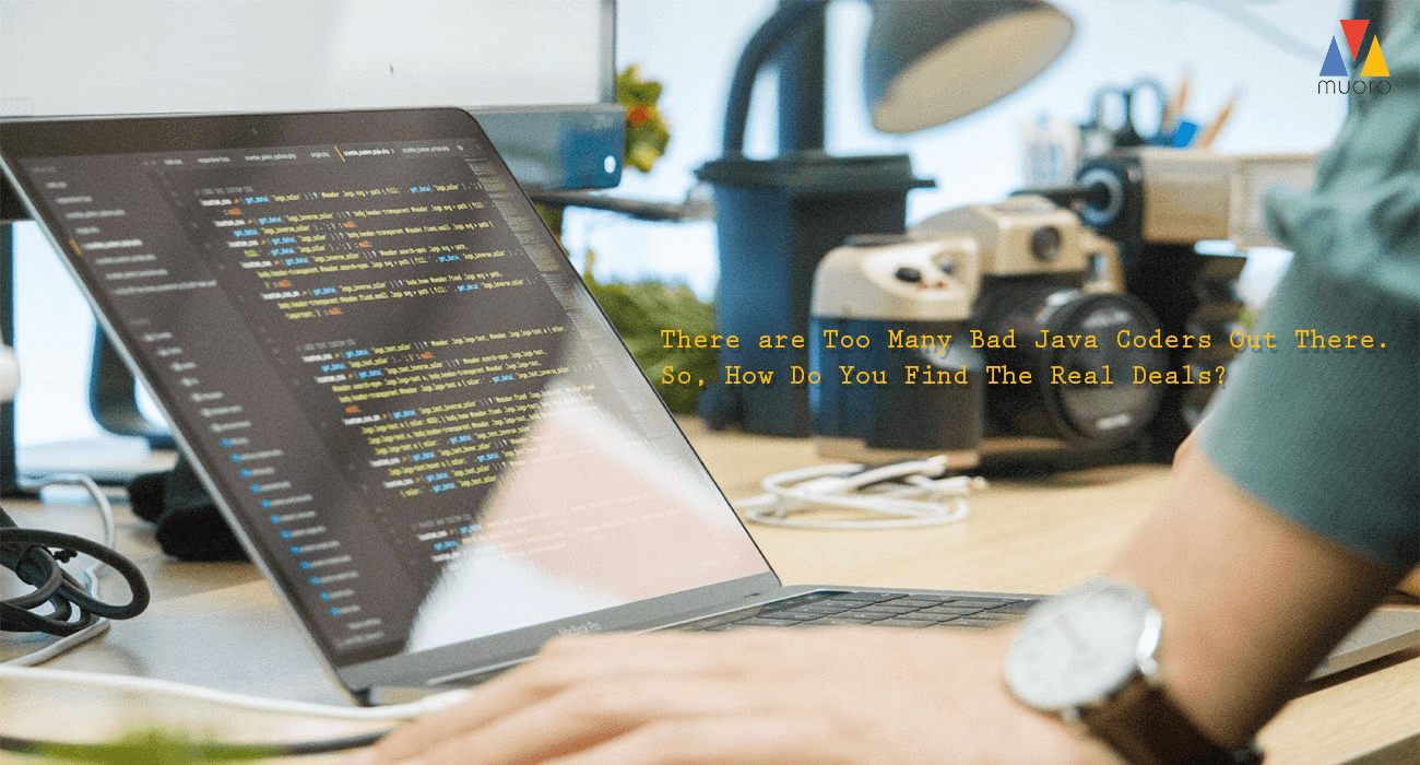 There are Too Many Bad Java Coders Out There. So, How Do You Find The ...